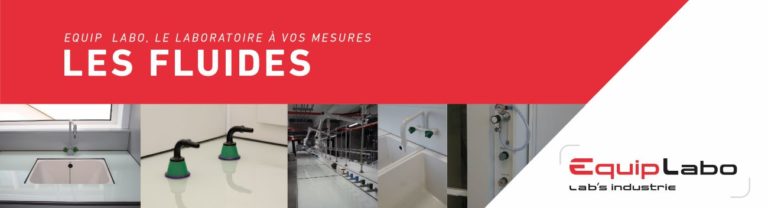 Gestion des fluides en laboratoire par Equiplabo